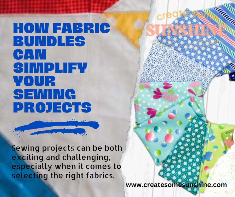 How Fabric Bundles Can Simplify Your SewingHow Fabric Bundles Can Simp ...